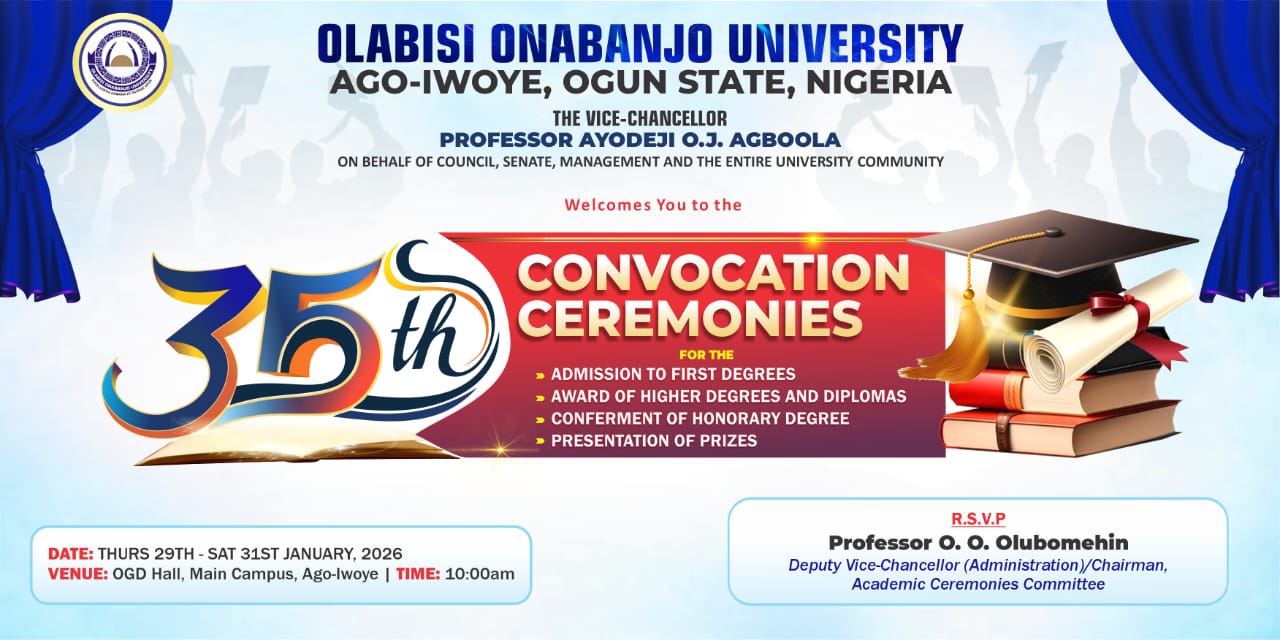 OOU TO GRADUATE 147 FIRST CLASS STUDENTS, OTHERS AT 35TH CONVOCATION ...